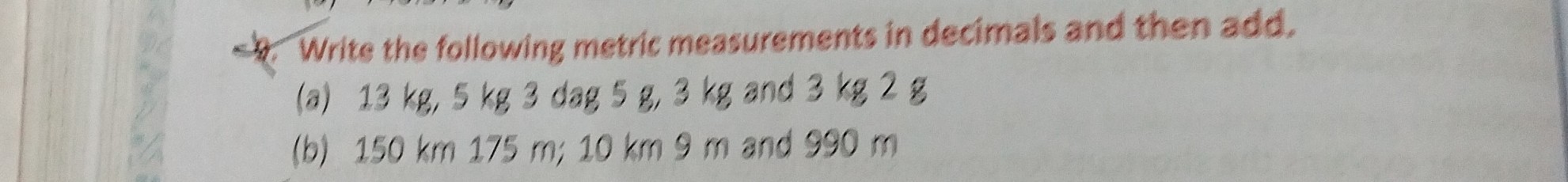 4 write the following metric measurements in decimals and then add a 13 ...