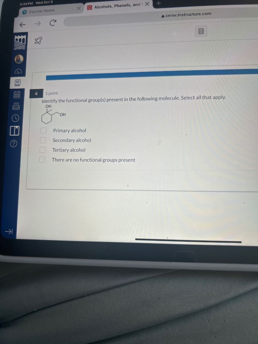 524pm wed oct 9 p course home a cmsvinstructurecom alcohols phenols and i 4 3 3 cd 4 1 point ...