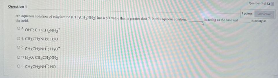 Question 1 Question 1 of 12 An aqueous solution of...