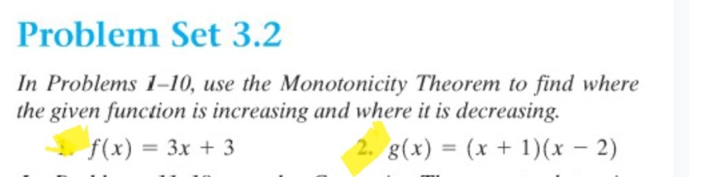 problem set 32 in problems 1 10 use the monotonicity theorem to find ...