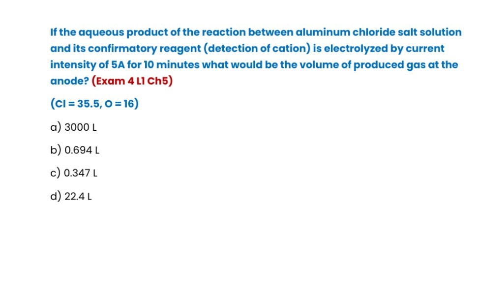 [GET ANSWER] If the aqueous product of the reaction between aluminum ...