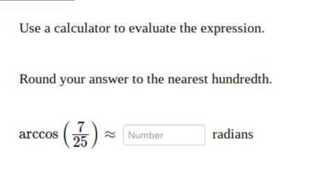Use a calculator to evaluate the expression. Round your answer to the ...