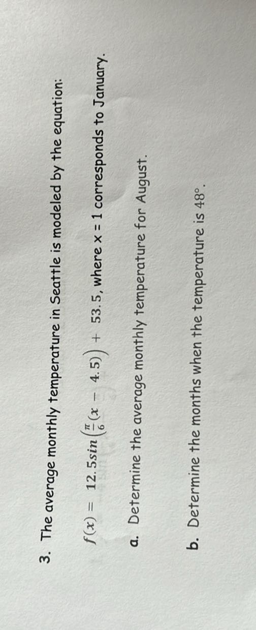 3 the average monthly temperature in seattle is modeled by the equation ...