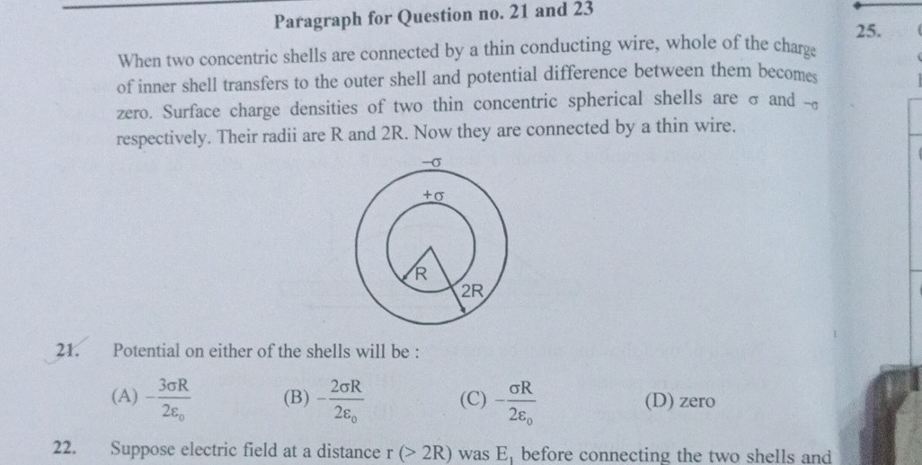 Paragraph for Question no. 21 and 23 25. When two concentric shells are ...