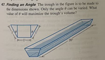 47. Finding an Angle The trough in the figure is to be made to the ...