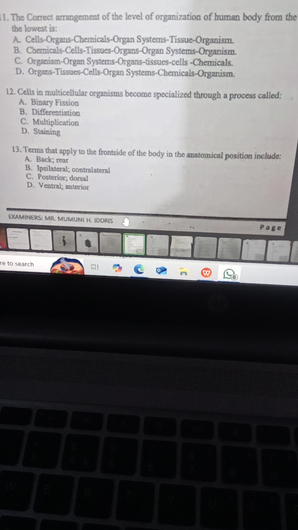 1. The Correct arrangement of the level of organization of human body ...