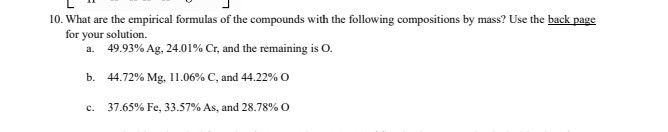 10 what are the empirical formulas of the compounds with the following ...