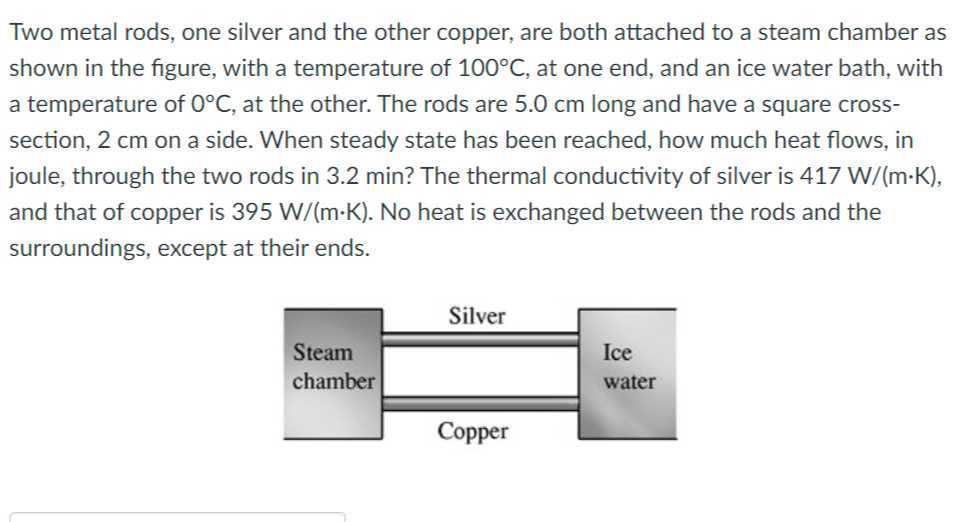 Two metal rods, one silver and the other copper, are both attached to a ...