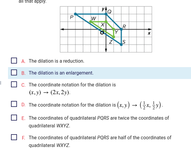 All That Appiy A The Dilation Is A Reduction B The Dilation Is An Enlargement C The