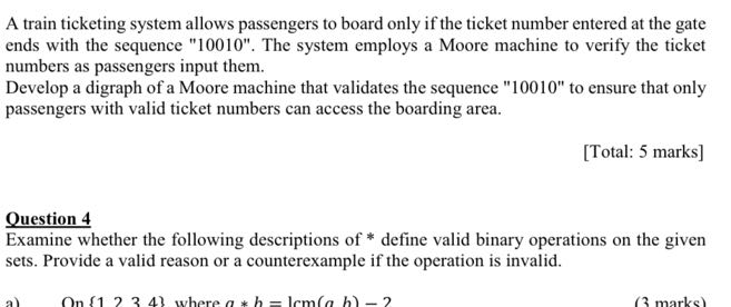 A train ticketing system allows passengers to board only if the ticket ...