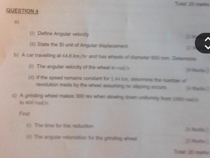 totat 20 mathe question 4 a 1 define angular velocity ii state the sl unit of angular ...