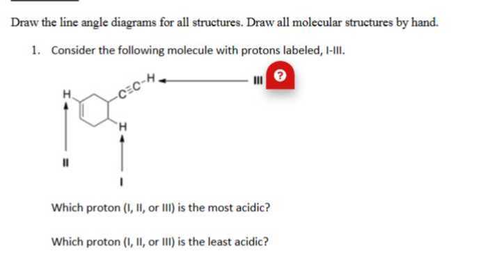 Draw the line angle diagrams for all structures. Draw all molecular structures by hand. 1 ...