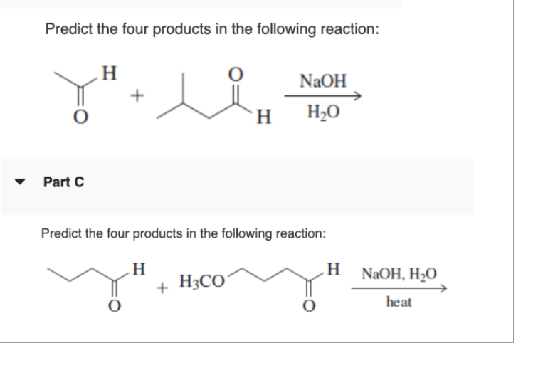 predict the four products in the following reaction part c predict the ...