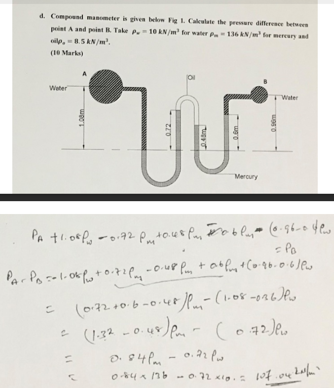 SOLVED: d. Compound manometer is given below Fig 1. Calculate the pressure difference between ...