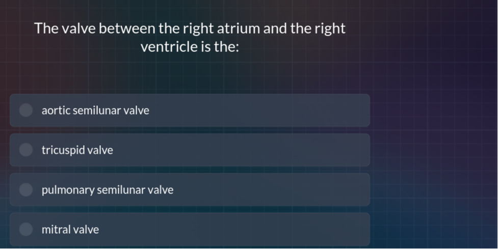The valve between the right atrium and the right ventricle is the ...