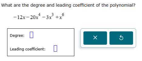 what are the degree and leading coefficient of the polynomial 12 x 20 x4 3 x3x6 degree leading ...