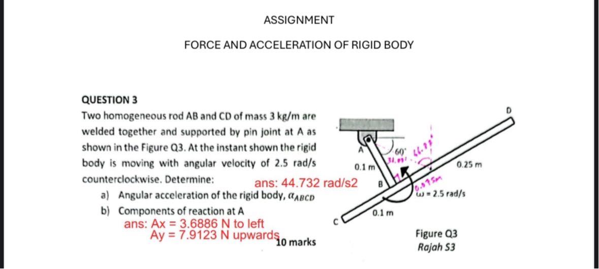 ASSIGNMENT FORCE AND ACCELERATION OF RIGID BODY QUESTION 3 Two ...