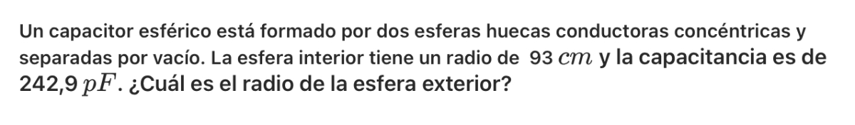 Un capacitor esférico está formado por dos esferas huecas conductoras ...