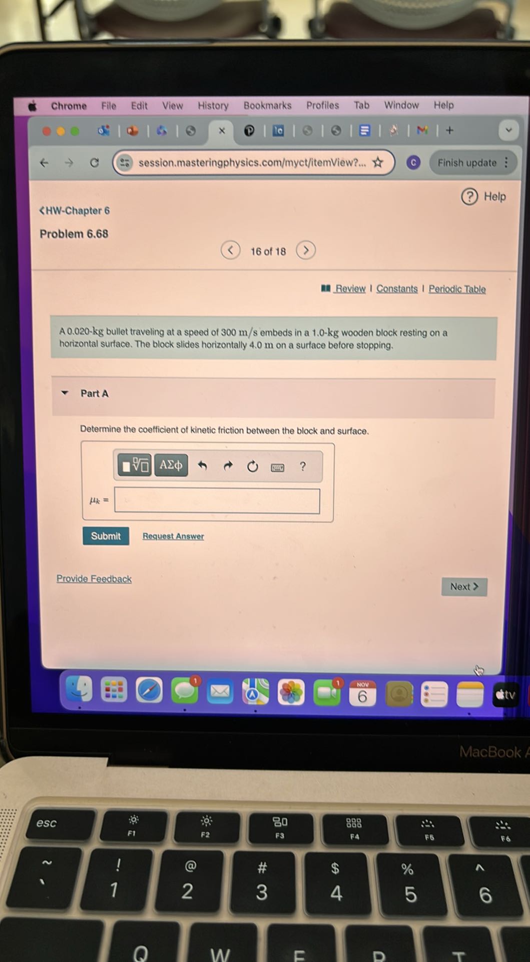 sessionmasteringphysicscommyctitemview finish update hw chapter 6 help problem 668 16 of 18 ...