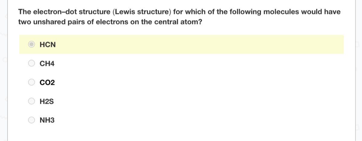 The electron-dot structure (Lewis structure) for which of the following ...