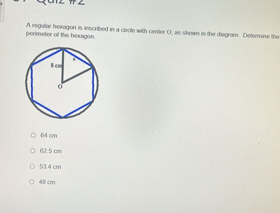 A regular hexagon is inscribed in a circle with center O, as shown in ...
