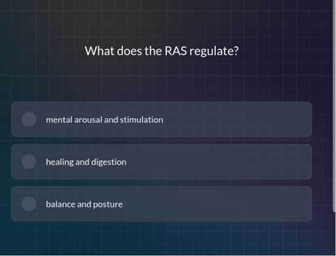 What does the RAS regulate? mental arousal and stimulation healing and ...
