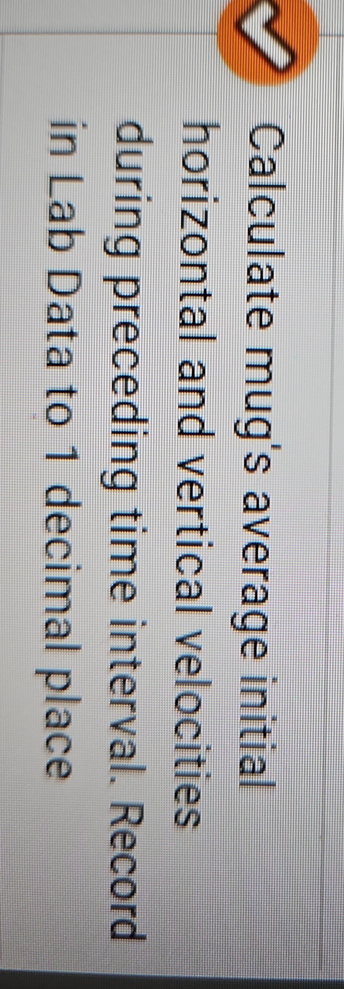 calculate mugs average initial horizontal and vertical velocities during preceding time interval ...
