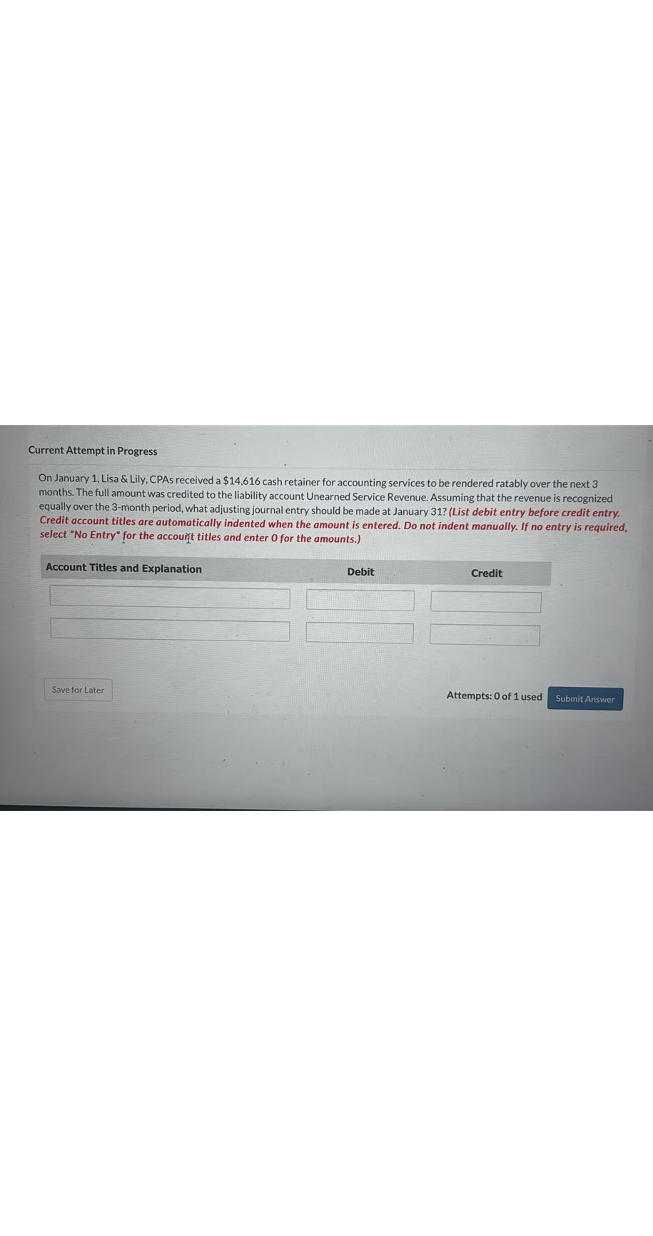 current attempt in progress on january 1 lisa lily cpas received a ...