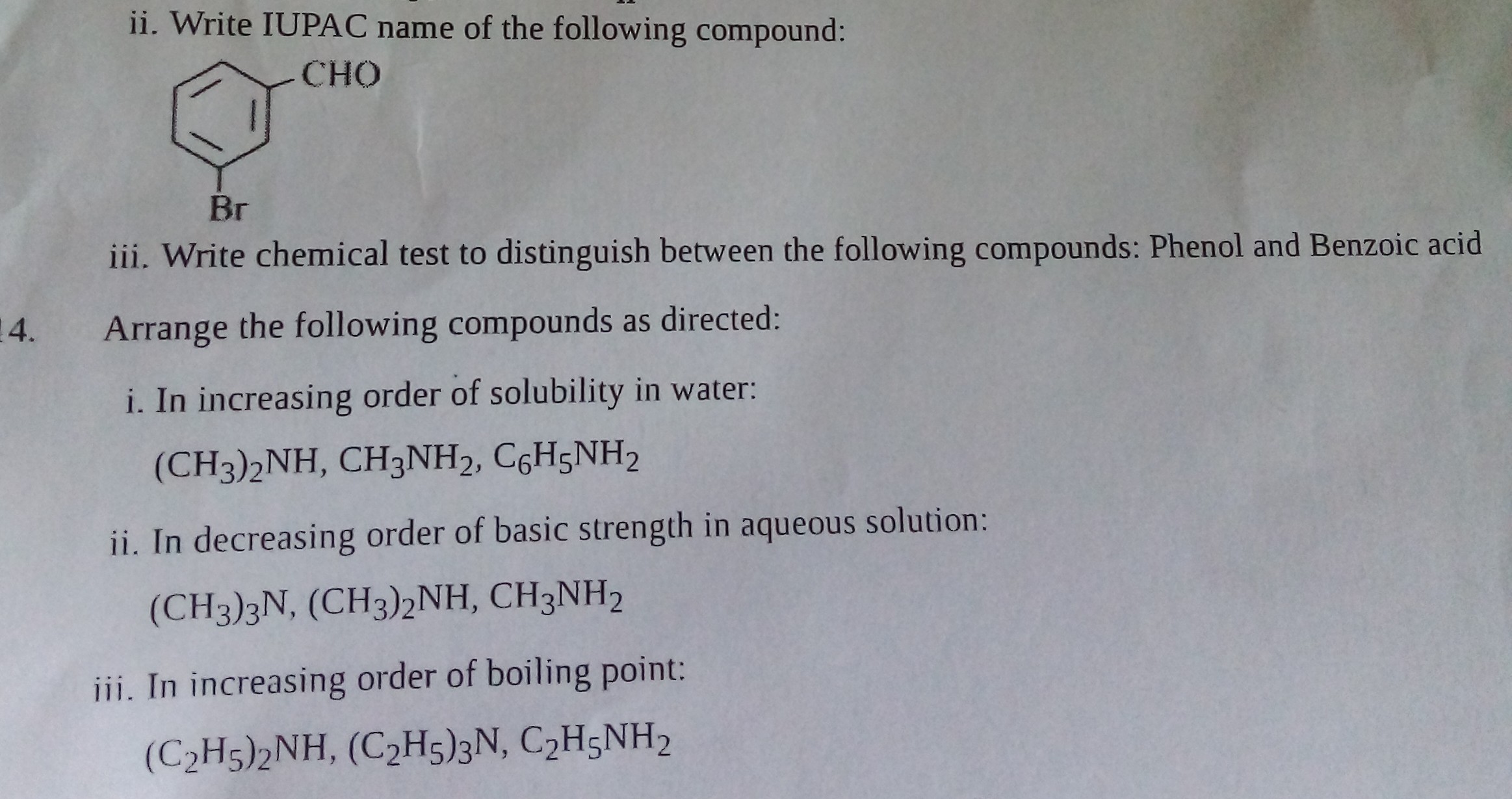 Ii Write Iupac Name Of The Following Compound Iii Write Chemical Test To Distinguish Between The