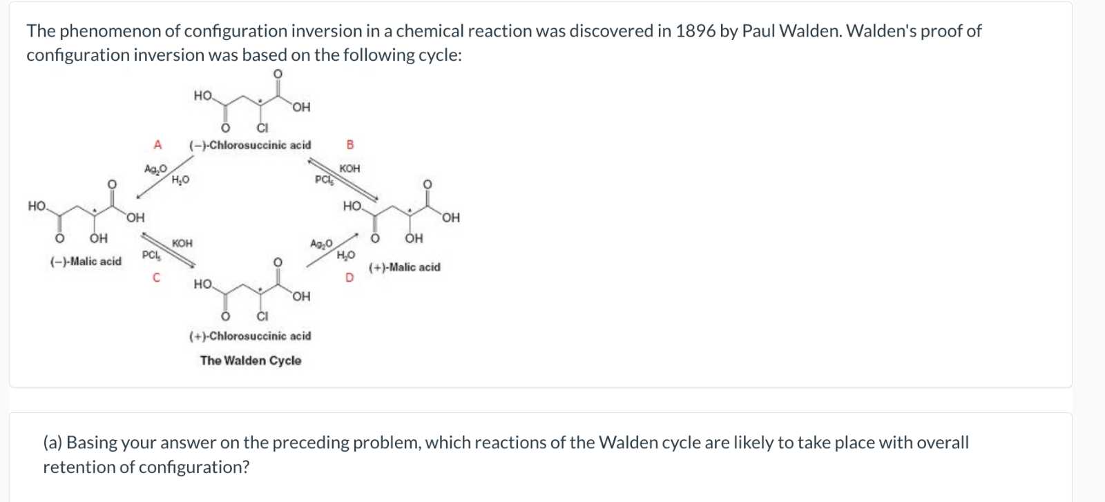The phenomenon of configuration inversion in a chemical reaction was ...
