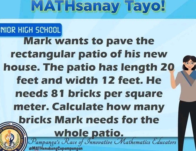 MATHsanay Tayo! NHOR HIGH SCHOOL Mark wants to pave the rectangular ...
