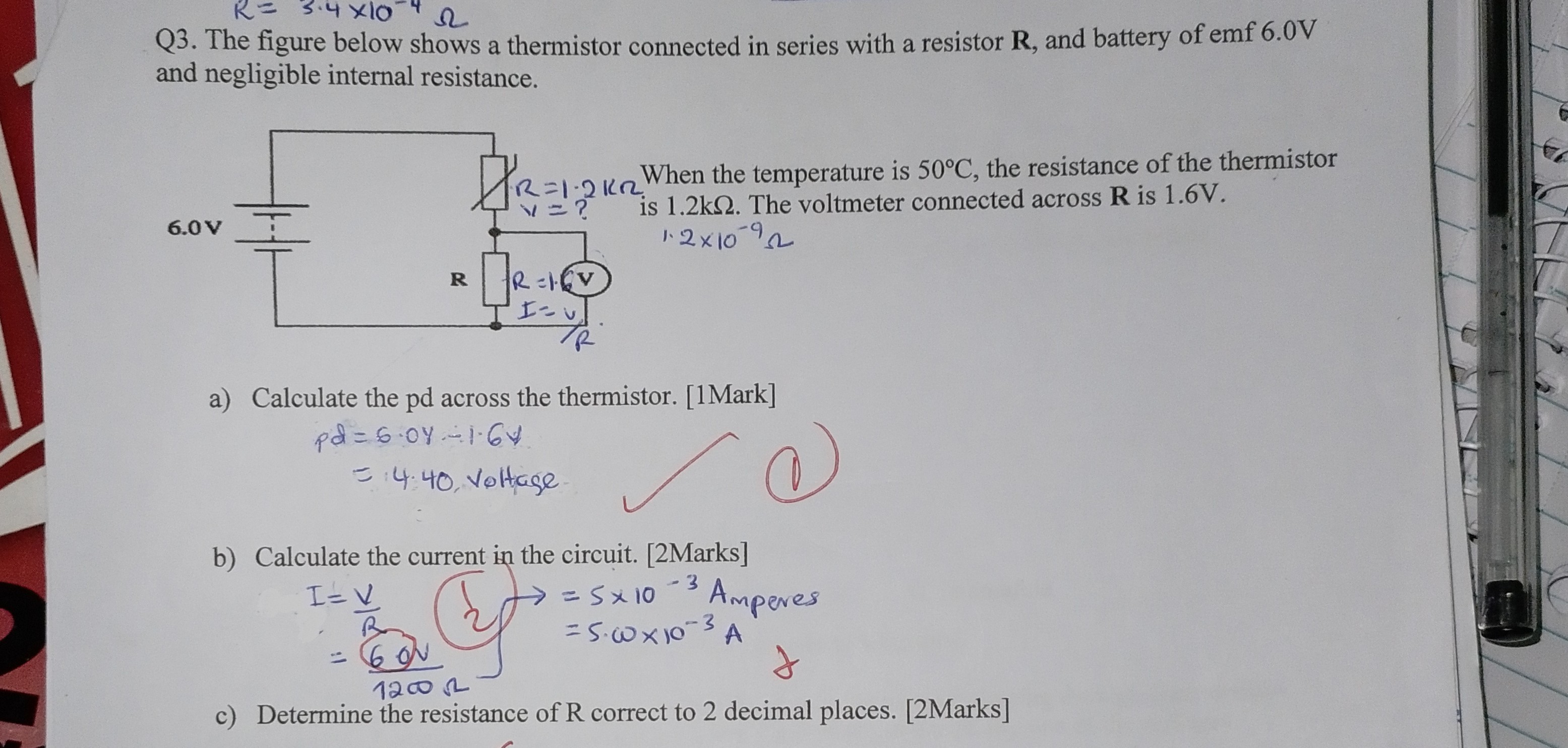 q3 the figure below shows a thermistor connected in series with a ...