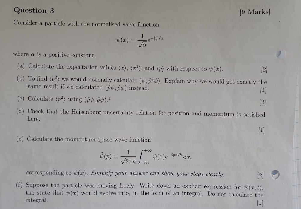 question 3 9 marks consider a particle with the normalised wave ...