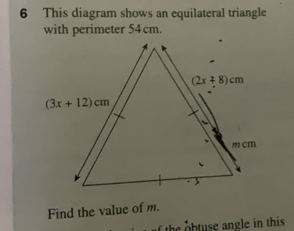 [GET ANSWER] 6 This diagram shows an equilateral triangle with perimeter 54 cm . Find the value ...