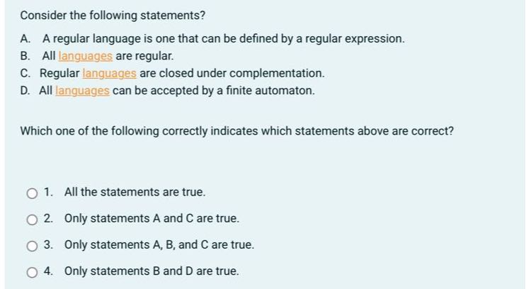 consider the following statements a a regular language is one that can ... consider the following statements a a regular language is one that can ...