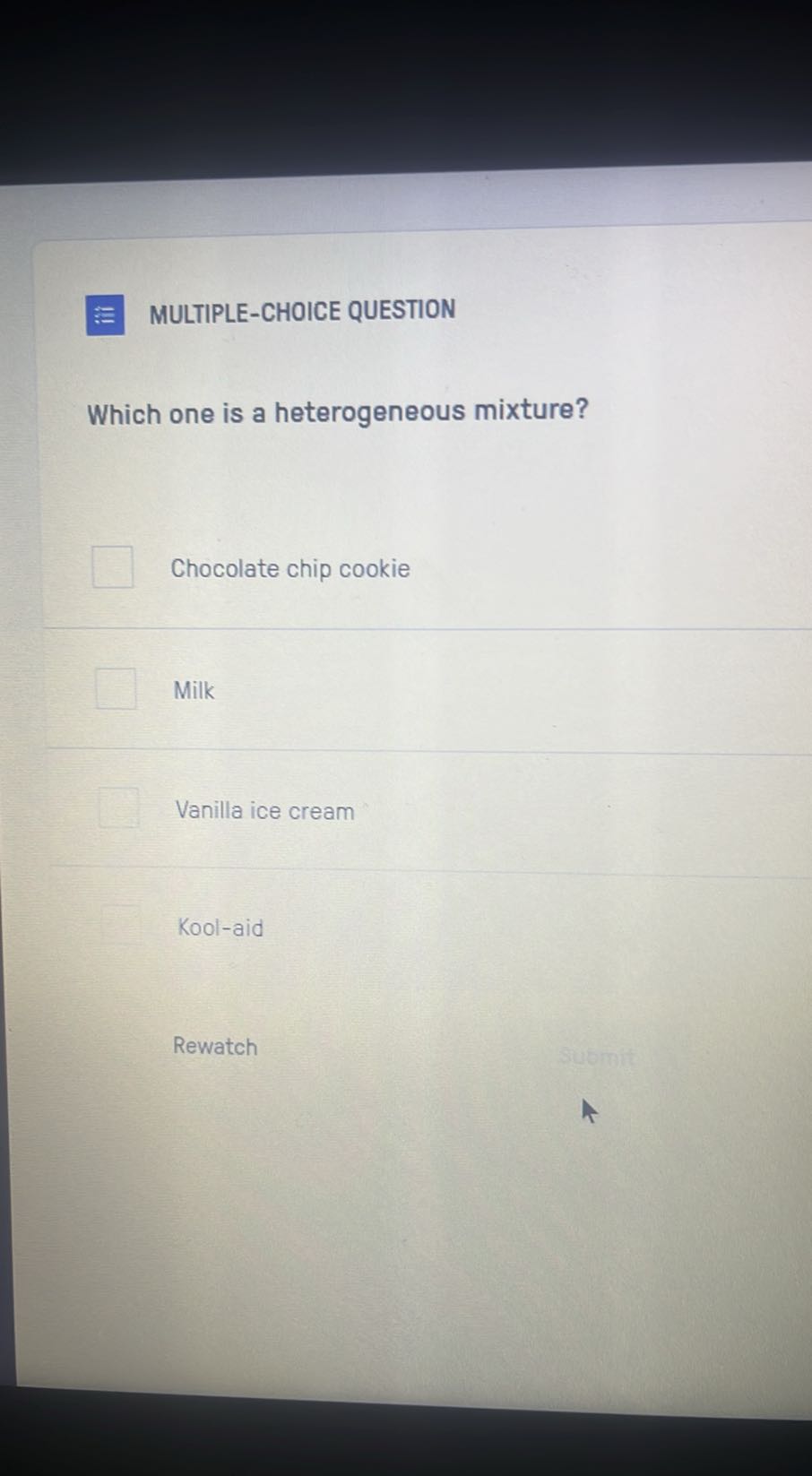 § MULTIPLE-CHOICE QUESTION Which one is a heterogeneous mixture ...