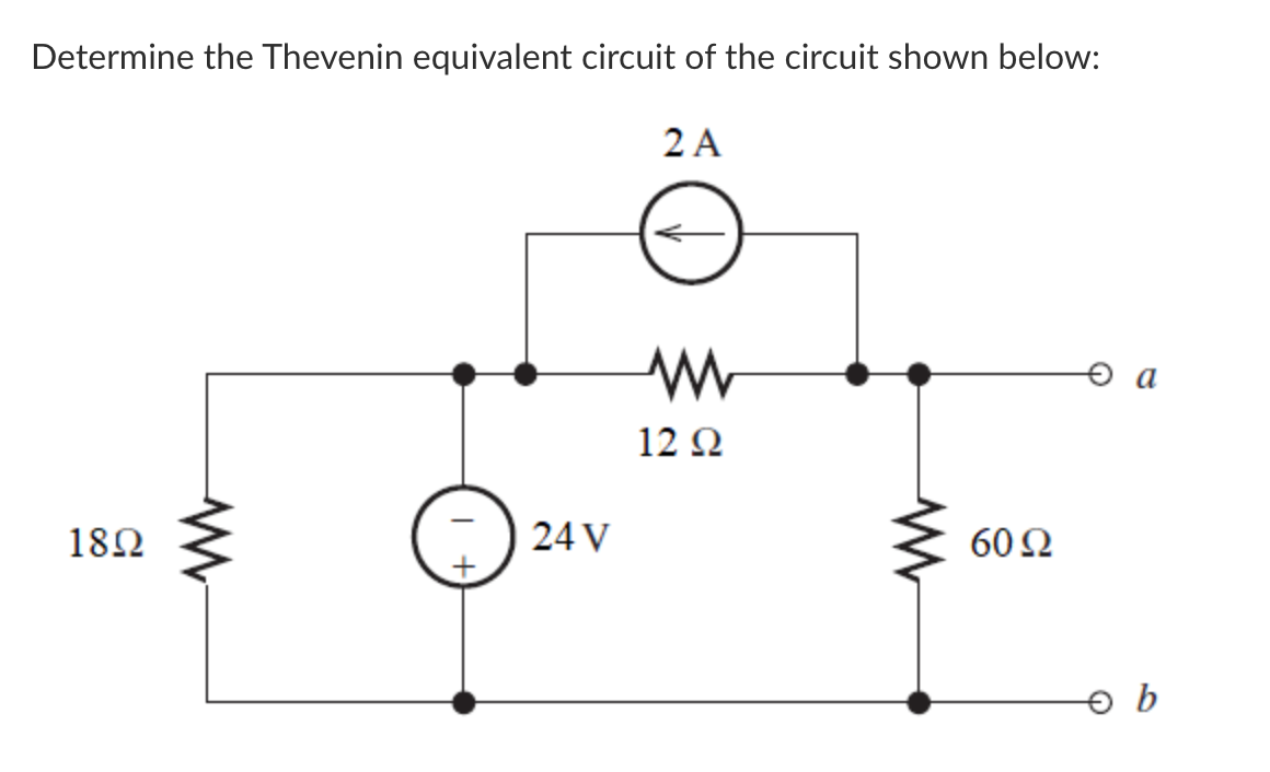 Determine the Thevenin equivalent circuit of the circuit shown below: