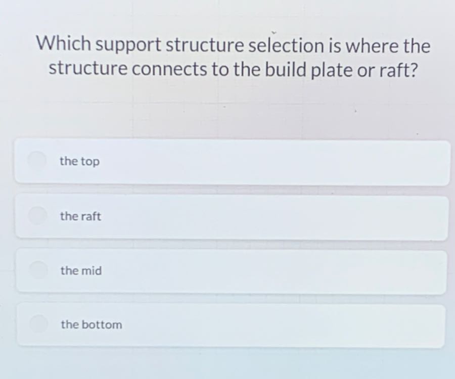 Which support structure selection is where the structure connects to ...
