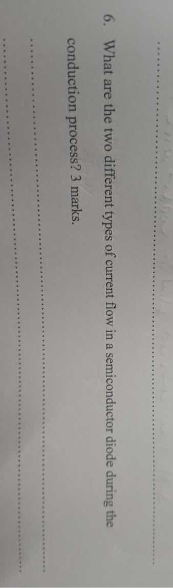 6. What are the two different types of current flow in a semiconductor ...
