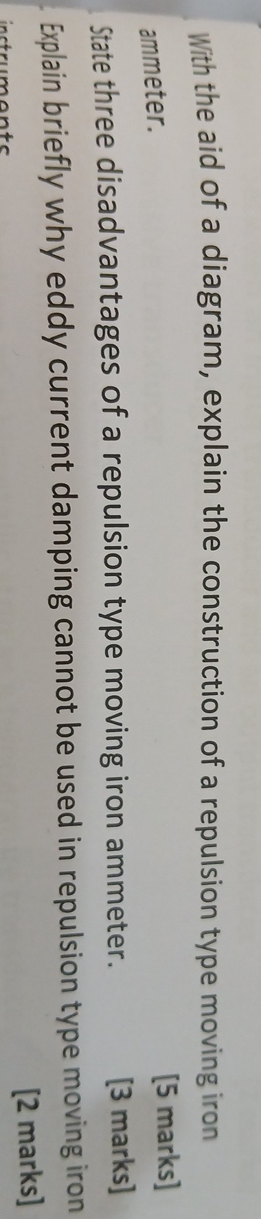 With the aid of a diagram, explain the construction of a repulsion type ...