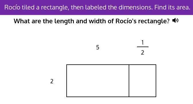 Rocío tiled a rectangle, then labeled the dimensions. Find its area. What are the length and ...