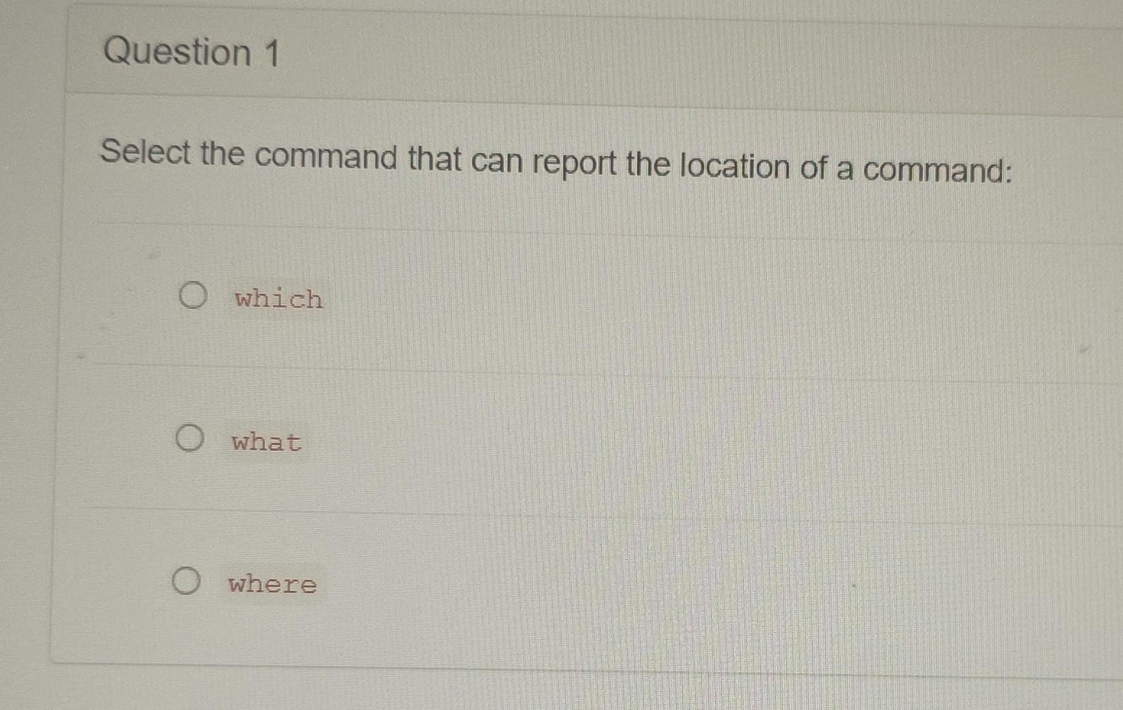 question 1 select the command that can report the location of a command ...