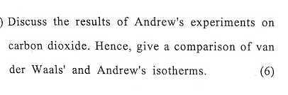 Discuss the results of Andrew's experiments on carbon dioxide. Hence ...