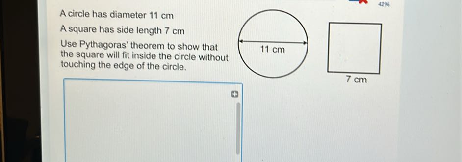 A circle has diameter 11 cm A square has side length 7 cm Use ...