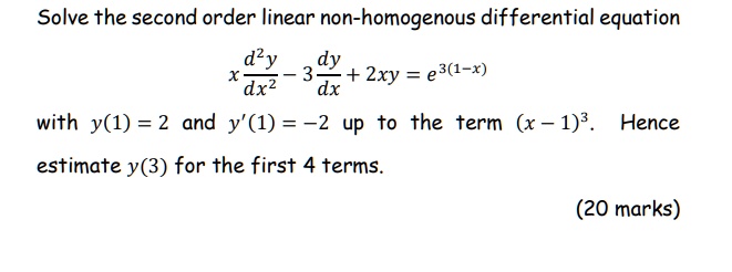 Solve the second order linear non-homogenous differential equation x (d ...