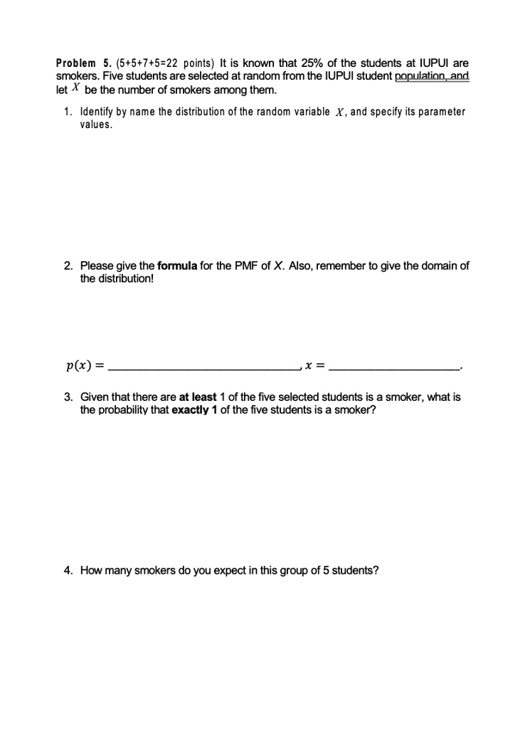 problem 5575 22 points it is known that 25 of the students at iupui are ...