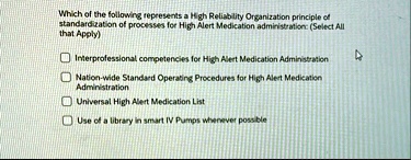 which of the following represents a high reliability organization ...