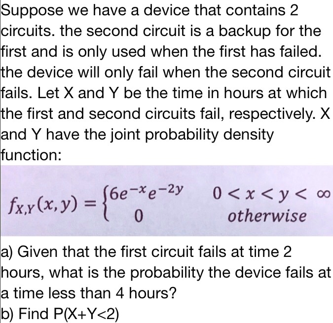 suppose we have a device that contains 2 circuits the second circuit is ...