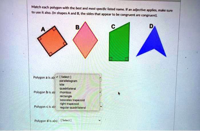 SOLVED:Match each polygon with the best and most specific listed name ...