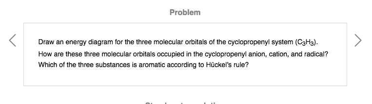SOLVED: Draw an energy diagram for the three molecular orbitals of the ...